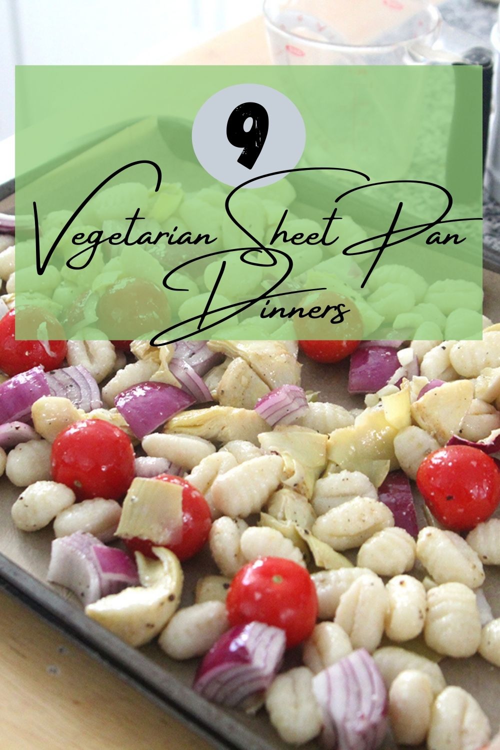 Vegetarian Sheet Pan Dinners Sarah s Cucina Bella vegetarian-sheet-pan-dinners-sarah-s-cucina-bella
