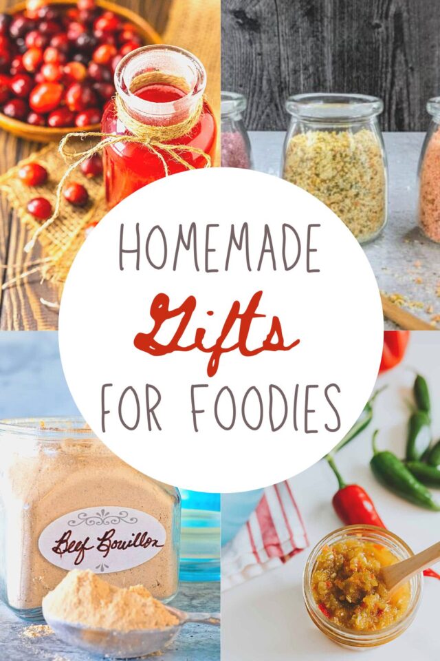 Homemade Gifts for Foodies | Sarah's Cucina Bella